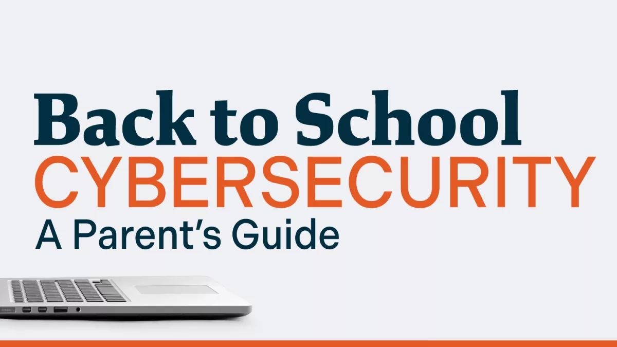 Cybersecurity Tips during Back-to-School Season • QWERTY Concepts